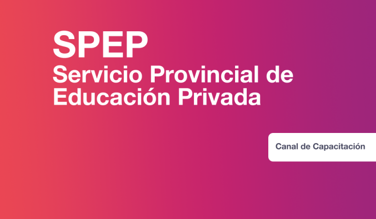 SPEP - Canal de Capacitación - Ministerio de Educación de Santa Fe
